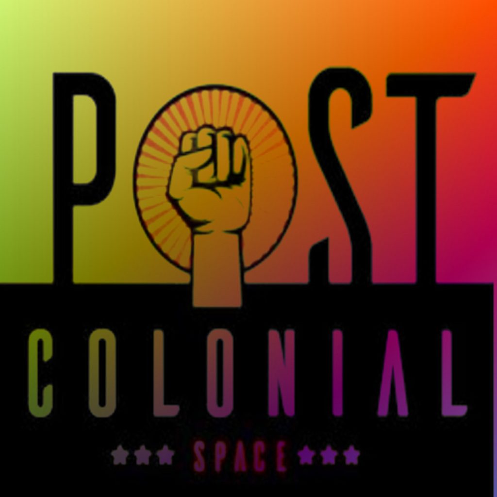 Social Media and the Postcolonial Nation-State Postcolonial Space