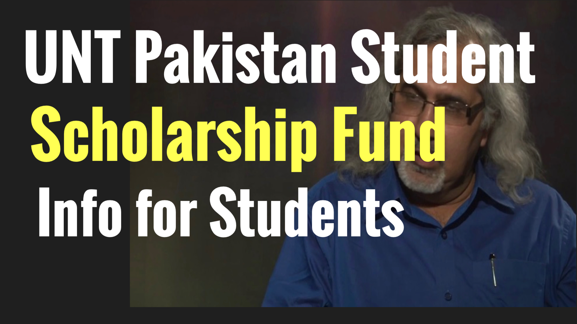 Introducing UNT Pakistan Student Scholarship Fund How To Apply And How 